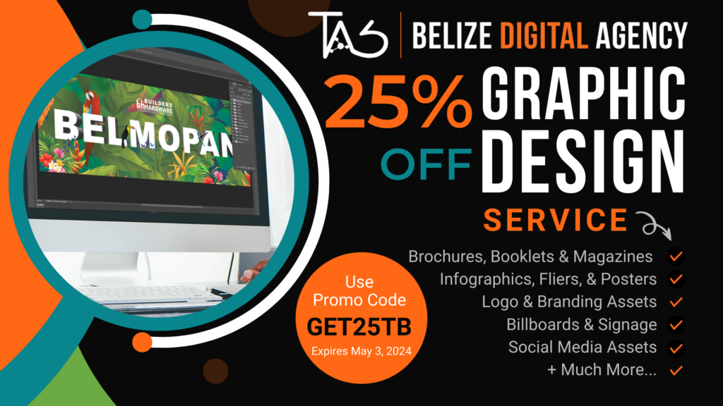 May Promo: Get 25% Off Graphic Design Service | TAS Belize Digital ...